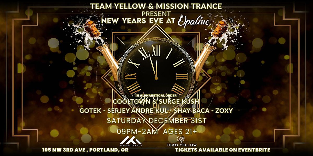 New Years Eve at Opaline, OPALINE, Portland, December 31 to January 1 ...