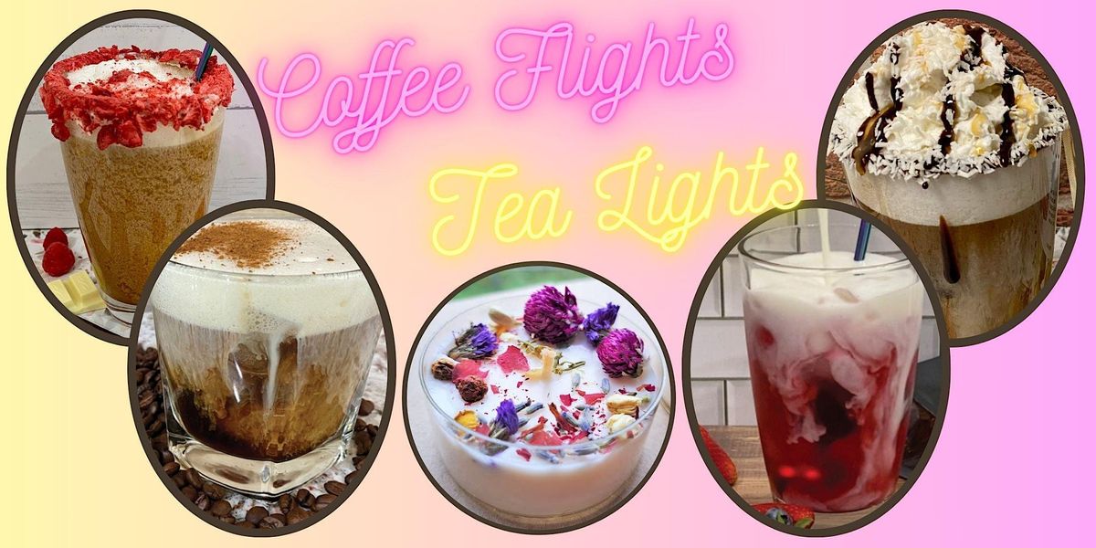 Coffee Flights & Tea Lights, Cabernet Candles, New Castle, 22 October ...
