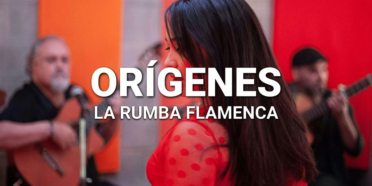 Orígenes (La Rumba Flamenca), RECOVECO RECORDS, San Nicolas, 17 June ...