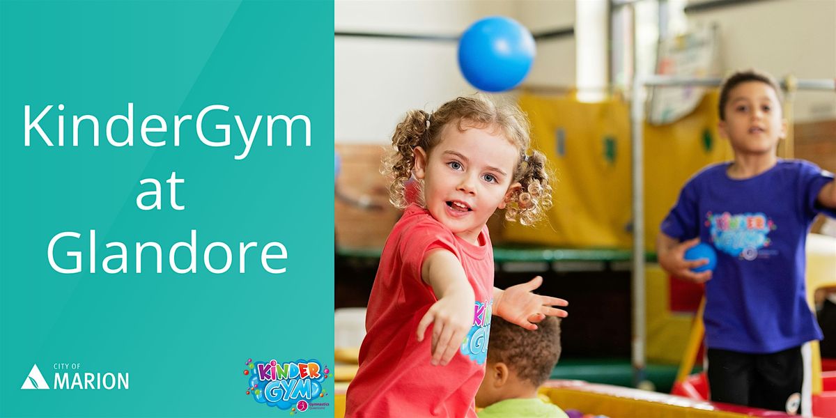 KinderGym at Glandore | Glandore Community Centre, Glandore Community ...
