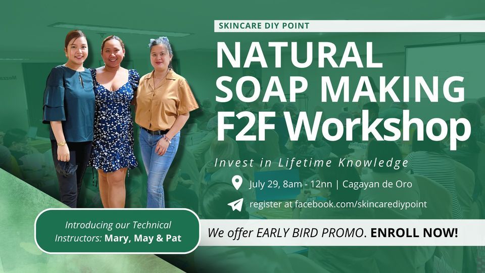 Soap Making F2F Workshop CAGAYAN De ORO, Vip Hotel, Cagayan De Oro, 29 July 2023 | AllEvents