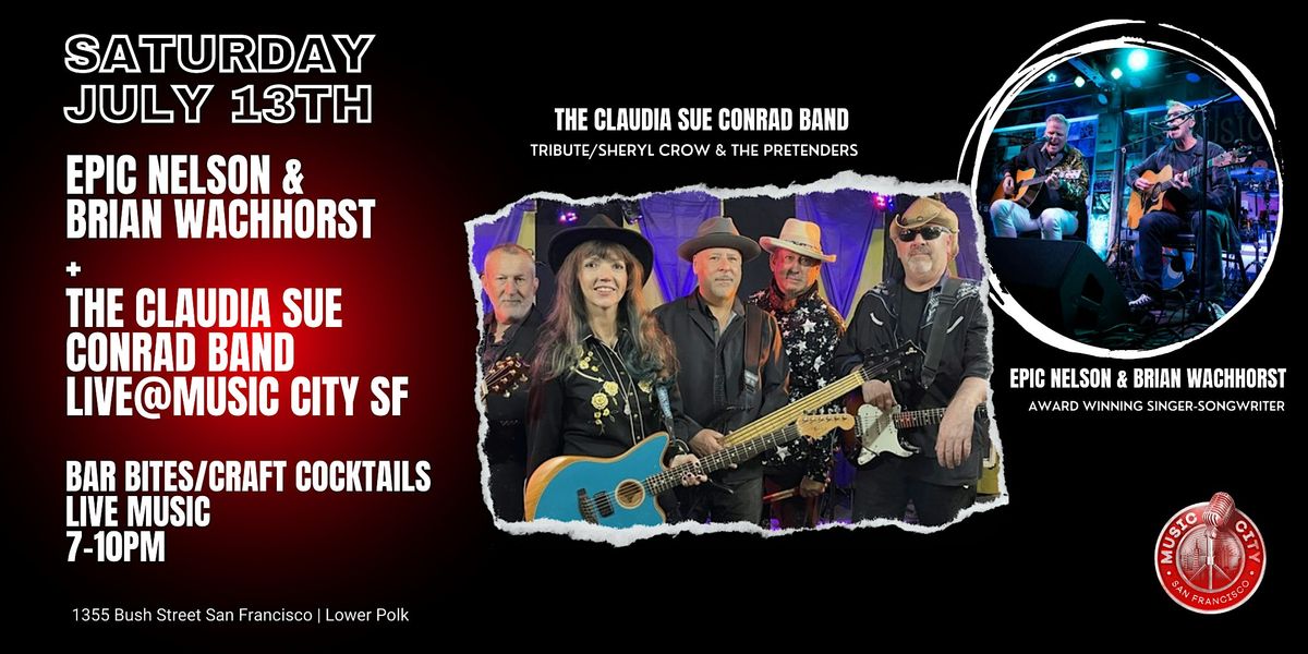 The Claudia Sue Conrad Band (Sheryl Crow & The Pretenders), 1355 Bush ...