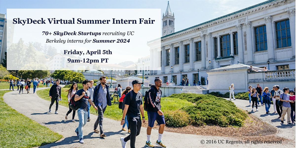 SkyDeck Virtual Summer 2024 Intern Recruiting Fair, April 5 2024 ...