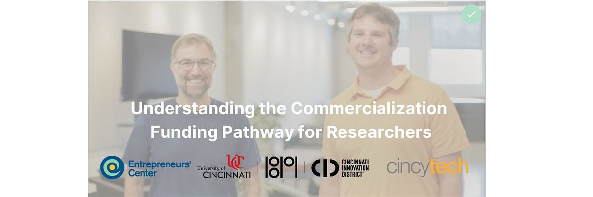 Understanding the Commercialization Funding Pathway for Researchers ...