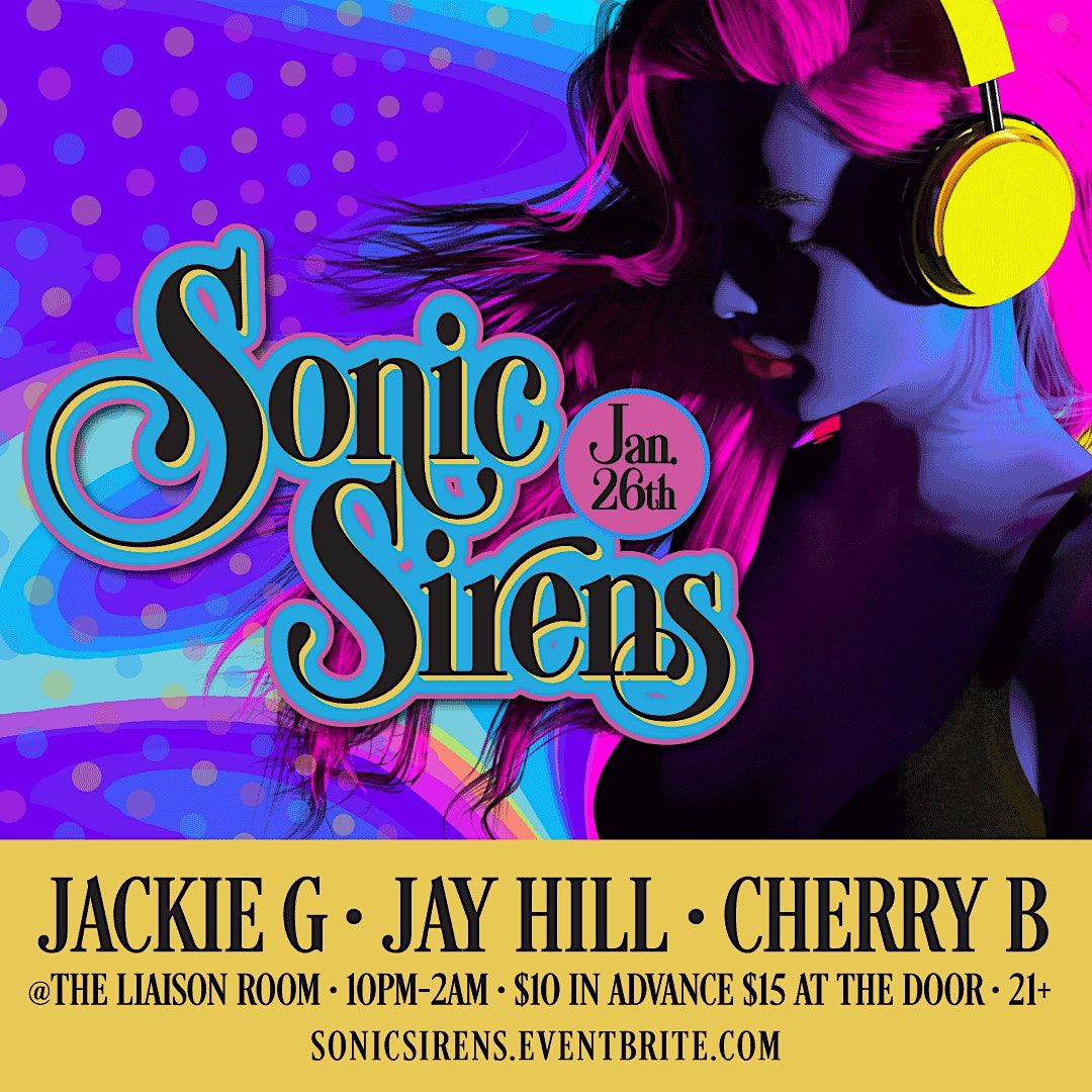 Sonic Sirens, Liaison Room, Philadelphia, 26 January to 27 January ...