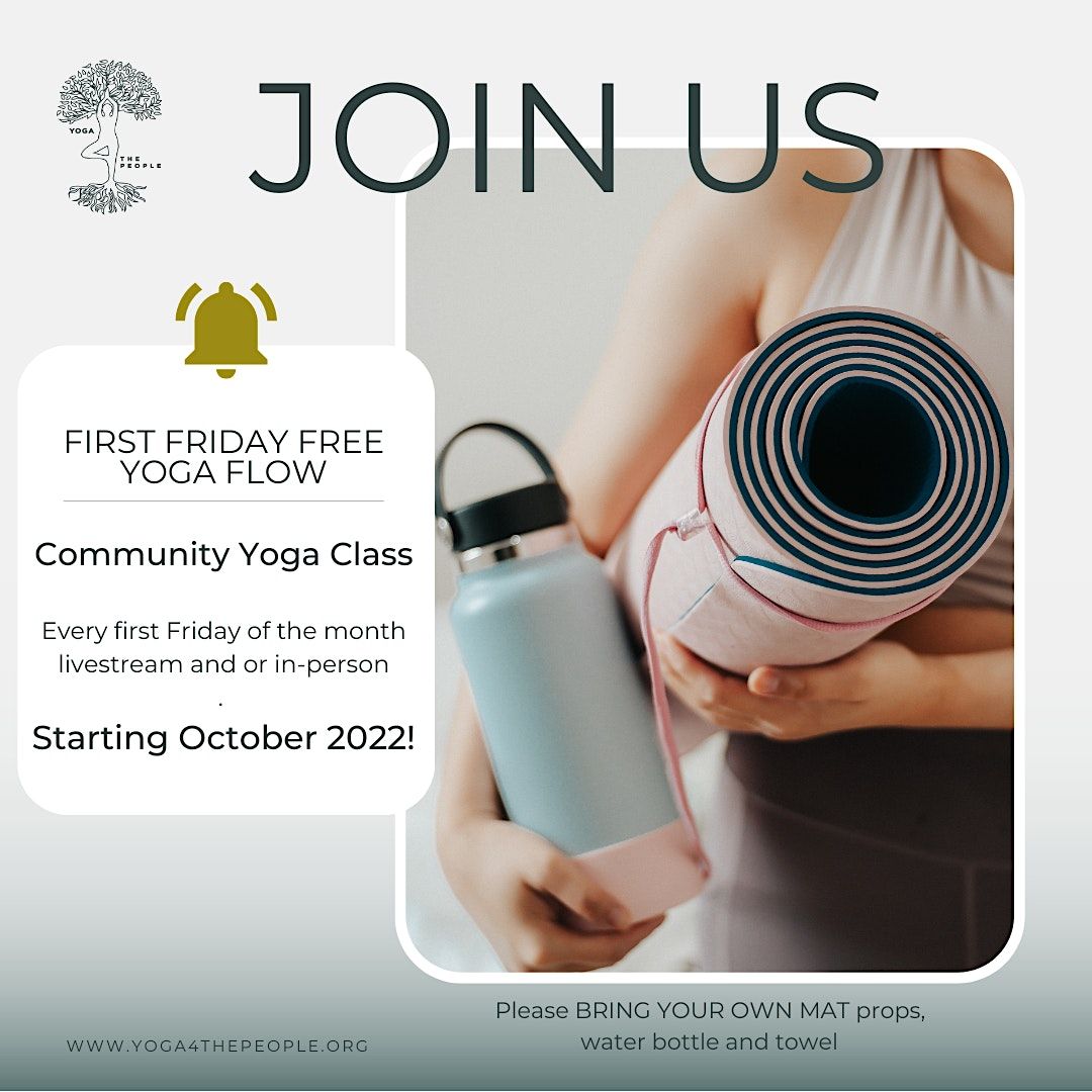Yoga 4 The People First Friday Free Yoga Class 1351 Newhall Pkwy yoga-4-the-people-first-friday-free-yoga-class-1351-newhall-pkwy