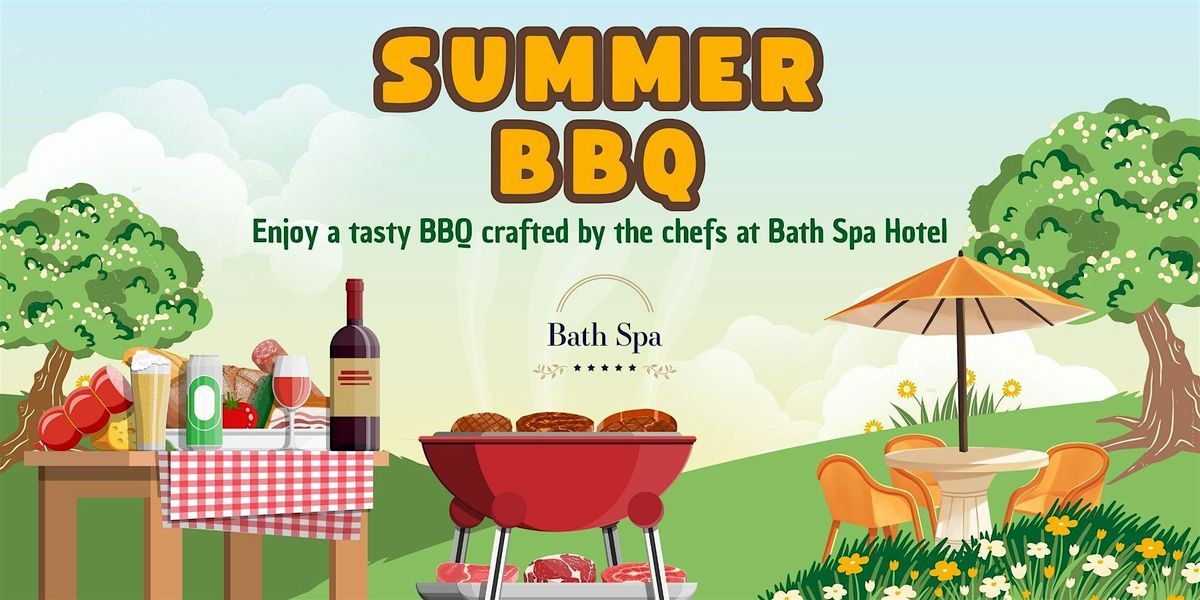 Summer BBQ at Bath Spa Hotel, Bath Spa Hotel, Bathwick, 27 June 2026 ...