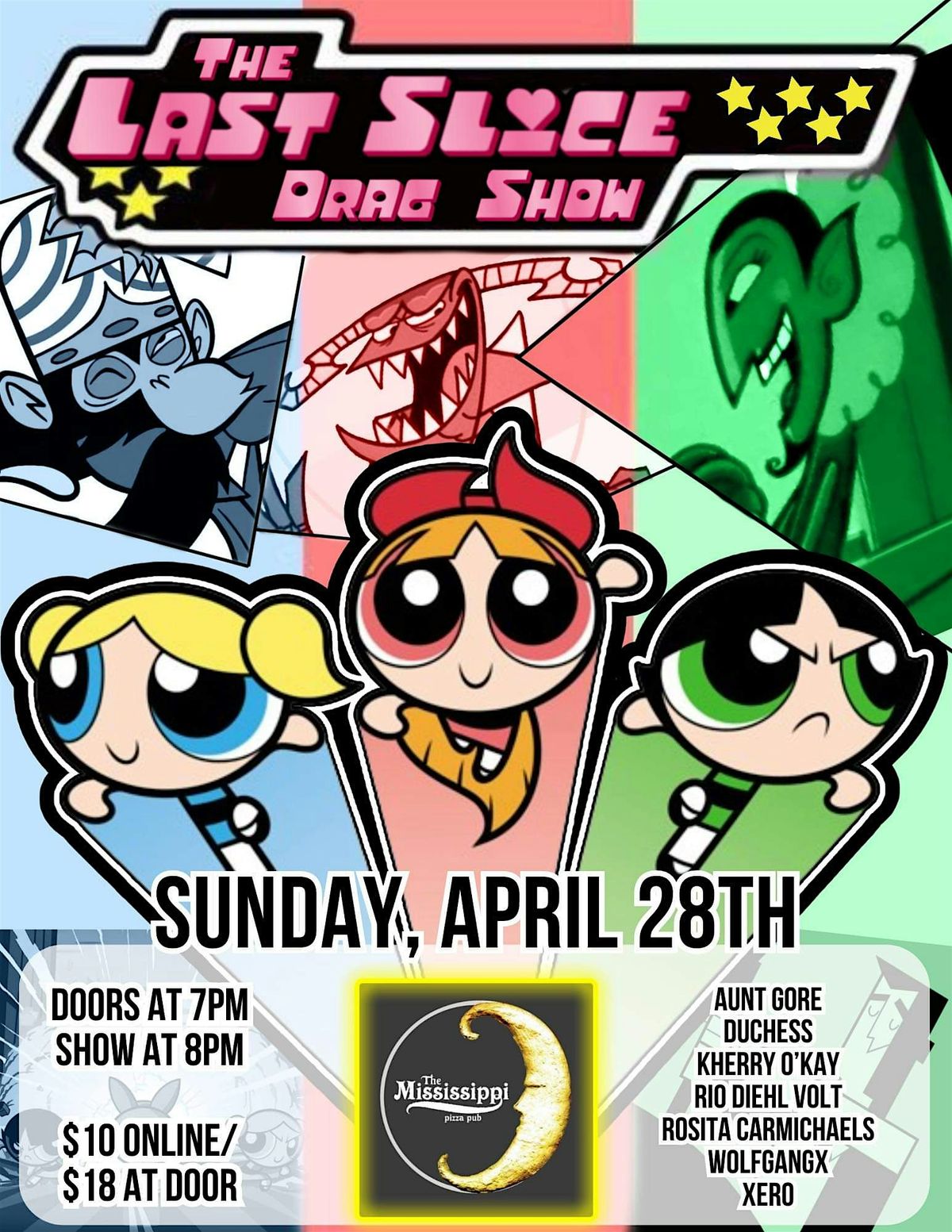 The Last Slice Themed Drag Show, Mississippi Pizza, Portland, 28 April ...