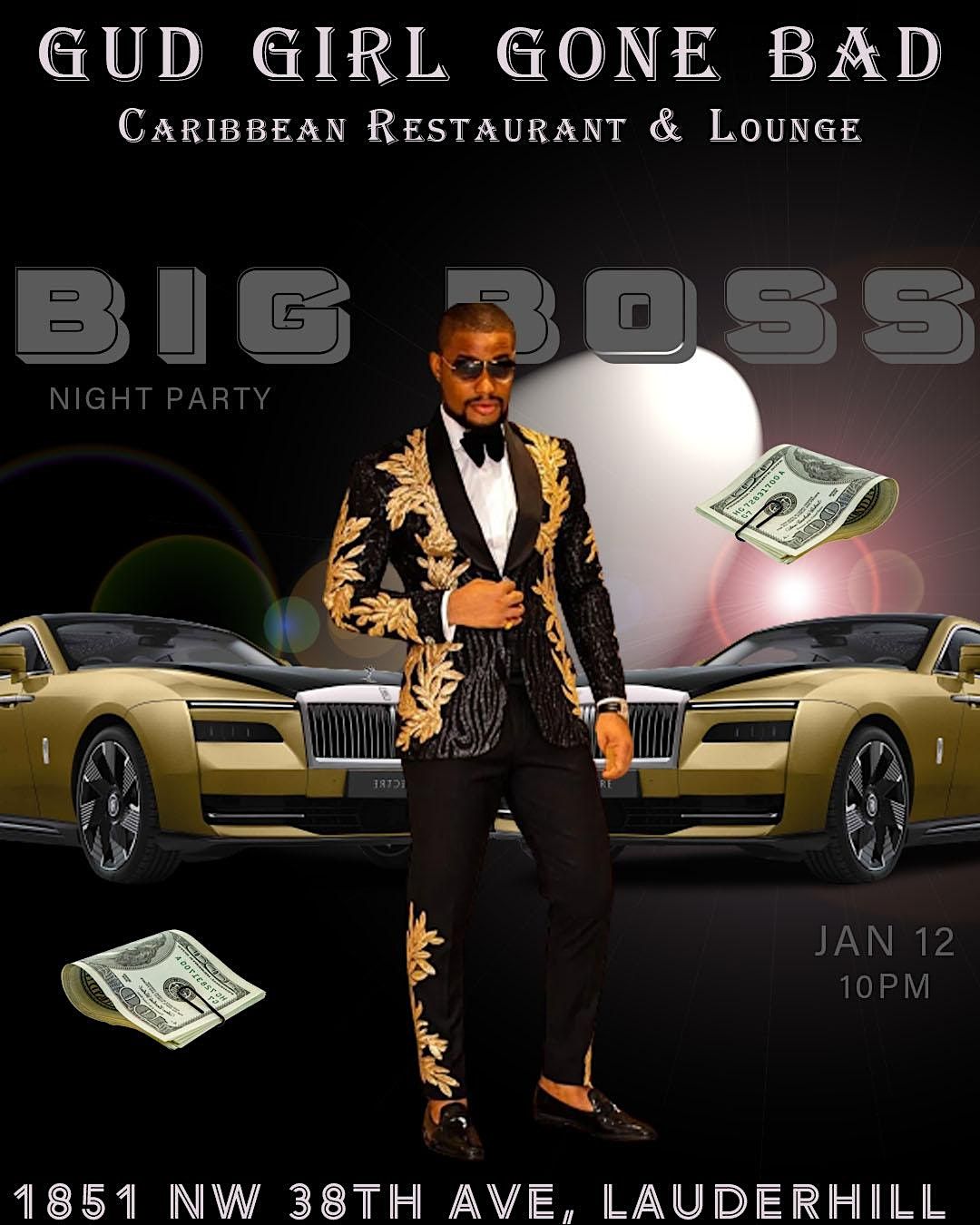 BIG BOSS PARTY, 1851 NW 38th Ave, Lauderhill, 12 January to 13 January | AllEvents