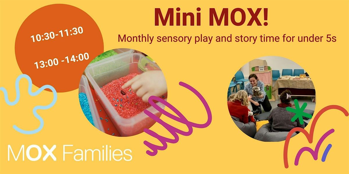 Mini MOX: sensory play and story time for under 5s, Museum of Oxford ...