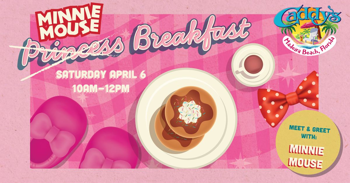 Minnie Mouse Breakfast!, Caddy's Madeira Beach, 6 April 2024 | AllEvents
