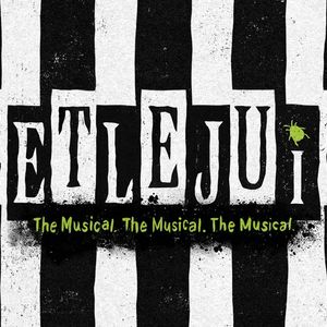 Beetlejuice - The Musical at Atwood Concert Hall at Alaska Center ...
