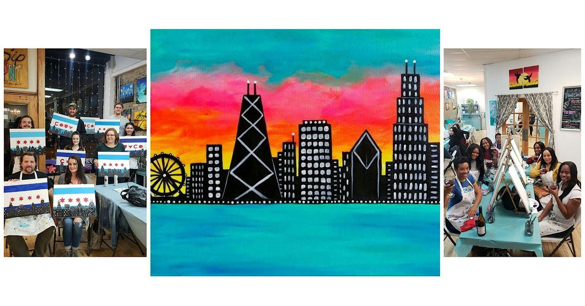 BYOB Sip & Paint Event - "Chicago Skyline", Chicago Sip & Paint, 2 ...