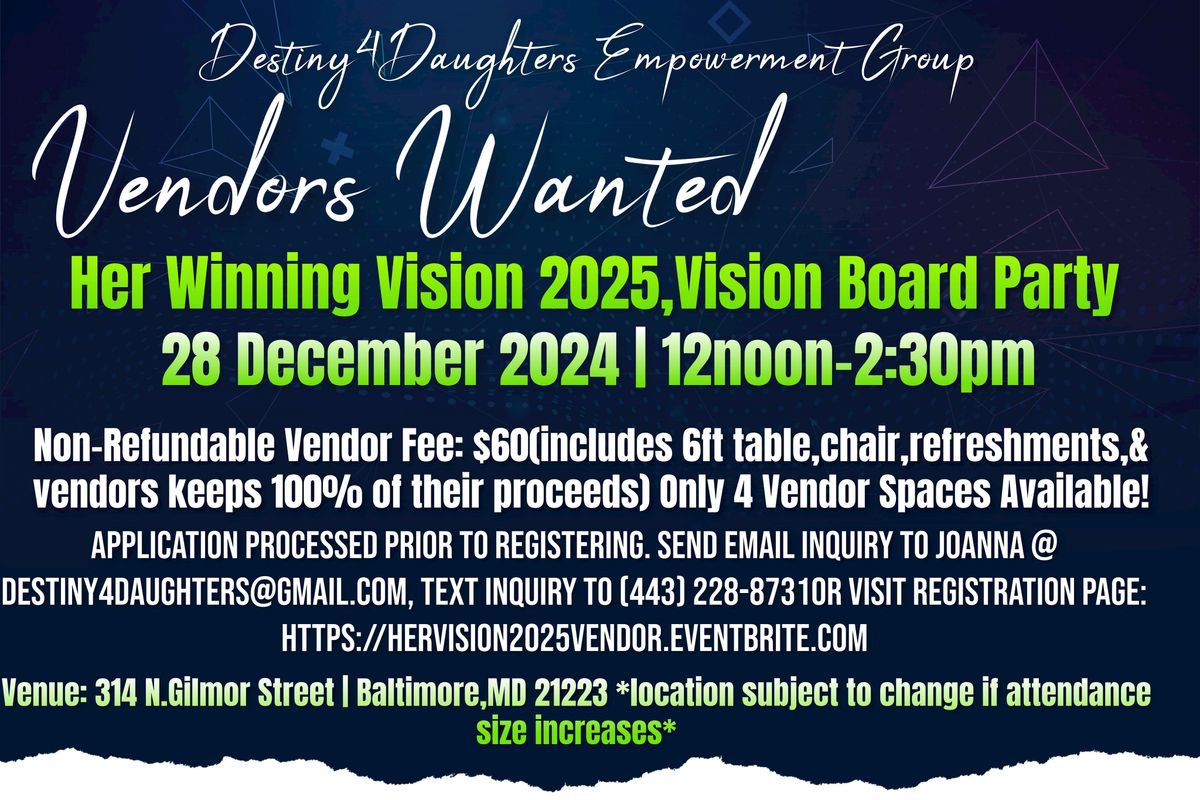 Vendors Wanted: Her Winning Vision 2025, Vision Board Party, 314 N ...