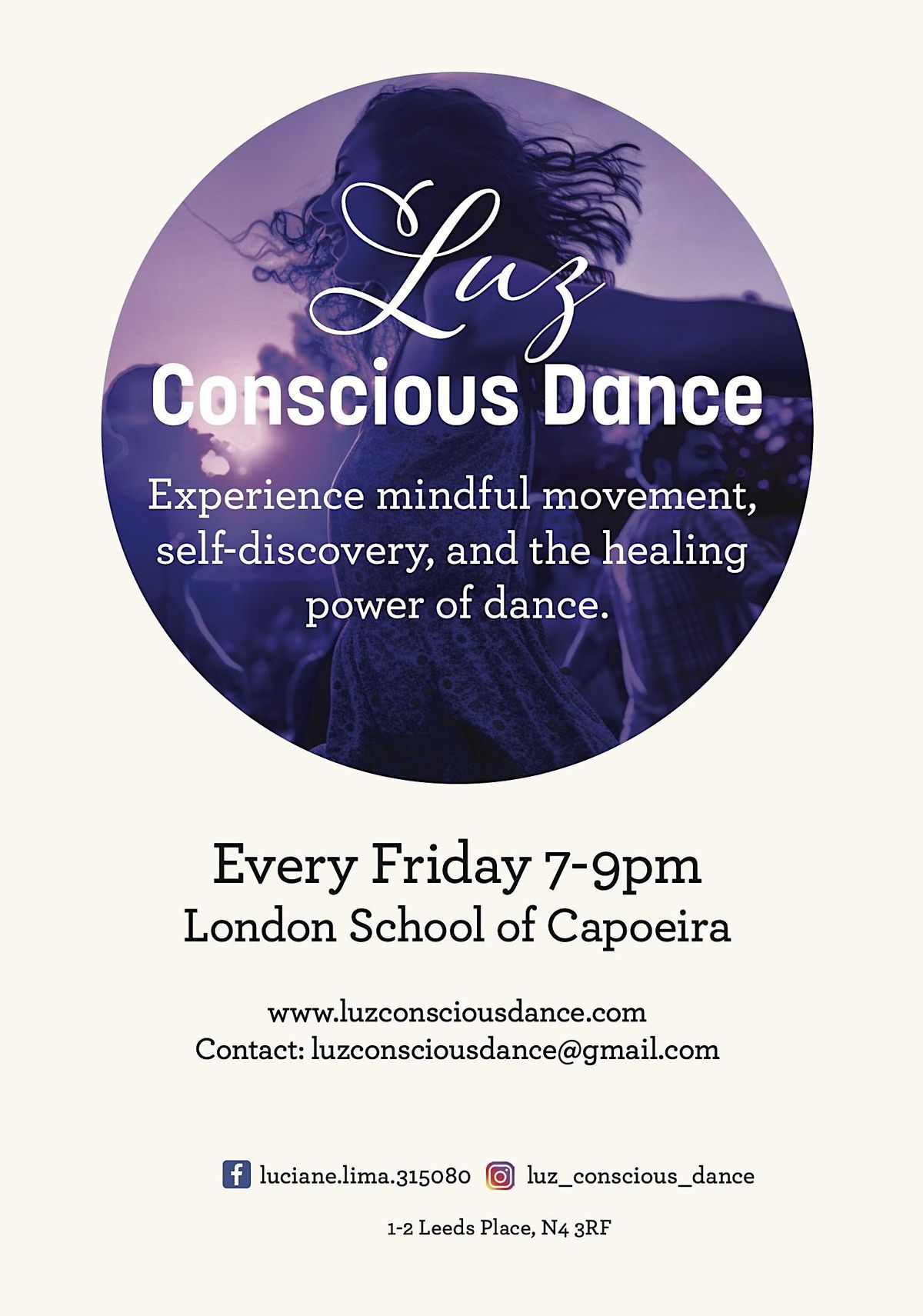 Luz Conscious Dance Fridays, London School of Capoeira Herança, 1 ...