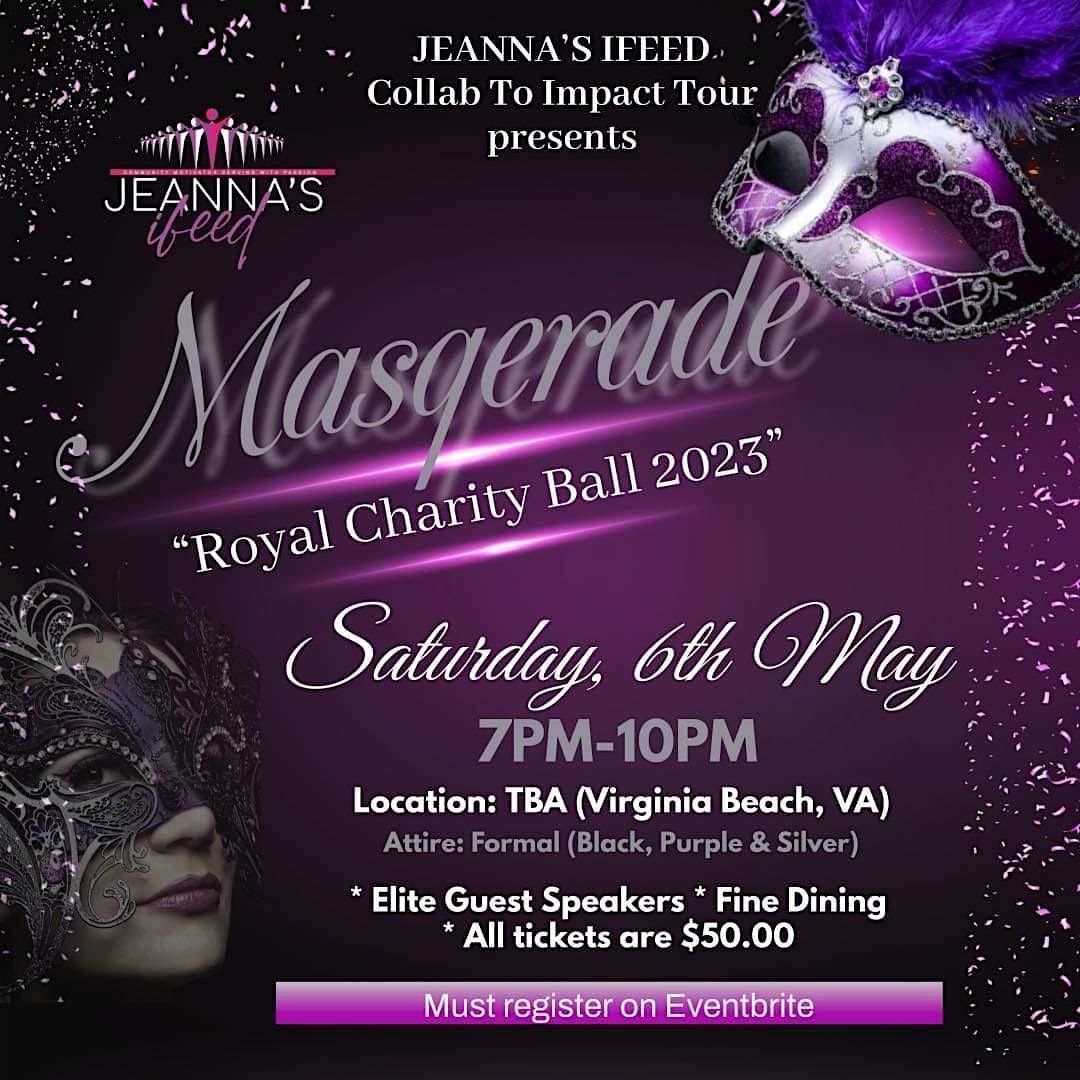 Jeanna’s IFeed presents “Collab to Impact Tour Royal Charity Ball”, 6 ...