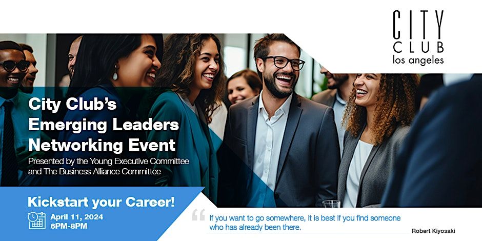 City Club LAs Emerging Leaders Networking Event, City Club LA, Los ...