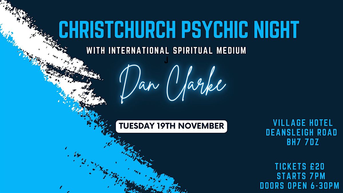Christchurch Psychic Night, Village Hotel, Bournemouth, 19 November ...