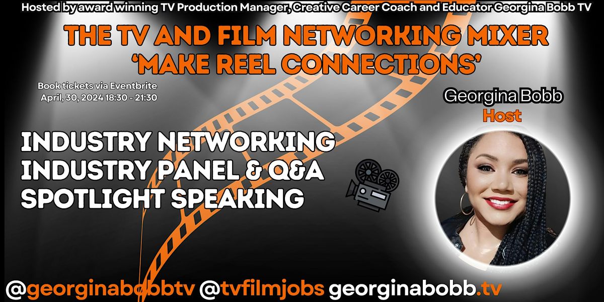 The TV & Film Networking Mixer: Make Reel Connections with Industry ...