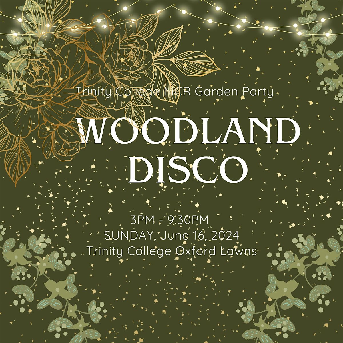 Trinity MCR Garden Party - Woodland Disco, Trinity College, Oxford, 16 ...