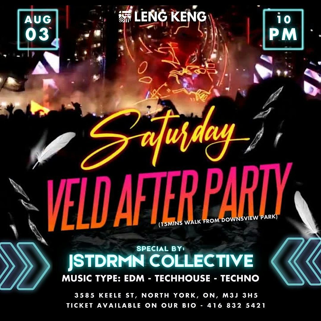 VELD - AFTER PARTY, Leng Keng Bar & Lounge, Toronto, 3 August to 4 ...
