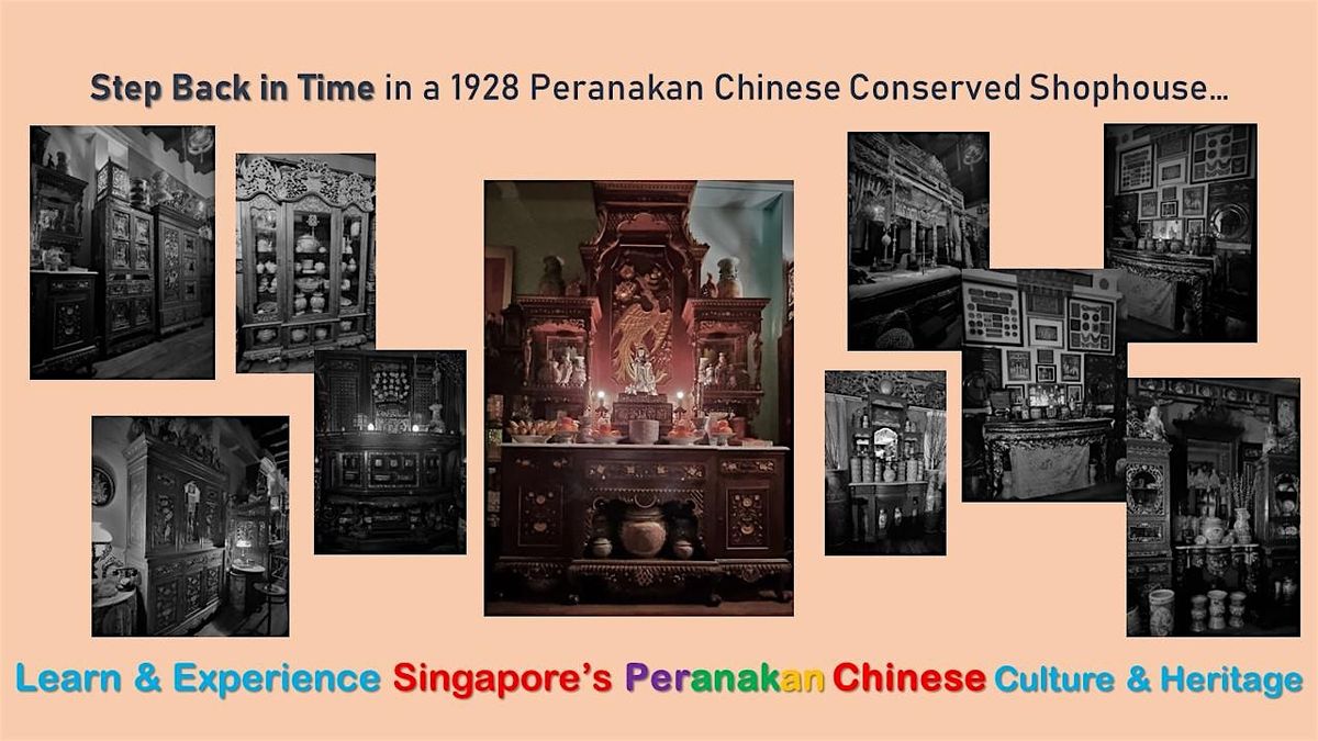 Learn & Experience Singapores Peranakan Chinese Culture & Heritage (May ...