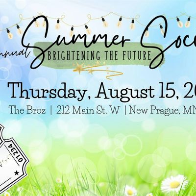 3rd Annual Summer Social - Brightening the Future, The Broz, New Prague ...