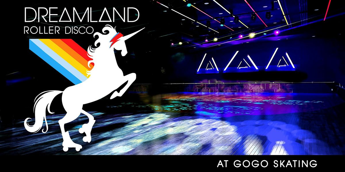 Stayin Alive Dreamland Roller Disco at Gogo Skating, GoGo Skating 冰Go ...