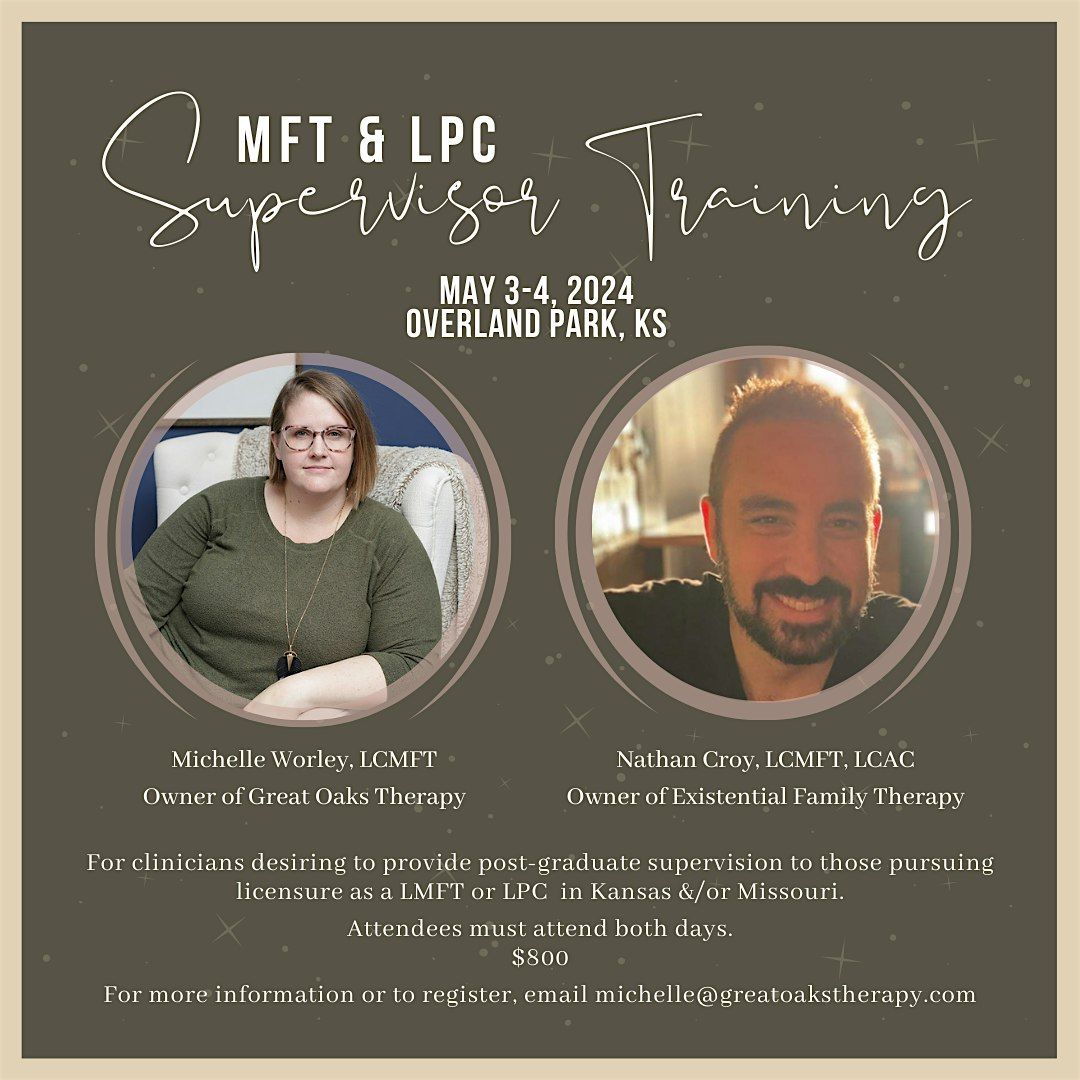 Kansas City MFT & LPC Supervisor Training, Existential Family Therapy ...