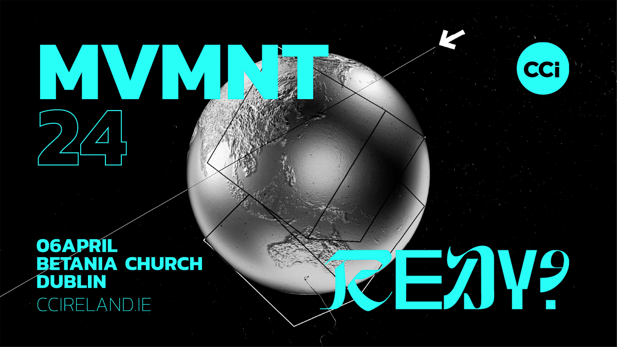 MVMNT 2024, Betania Church Dublin, Tyrrelstown, 6 April 2024 | AllEvents