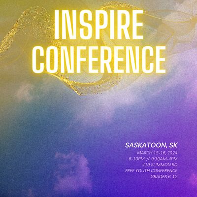 Inspire Conference 2024 - Winnipeg, Gateway Church - North, West St ...