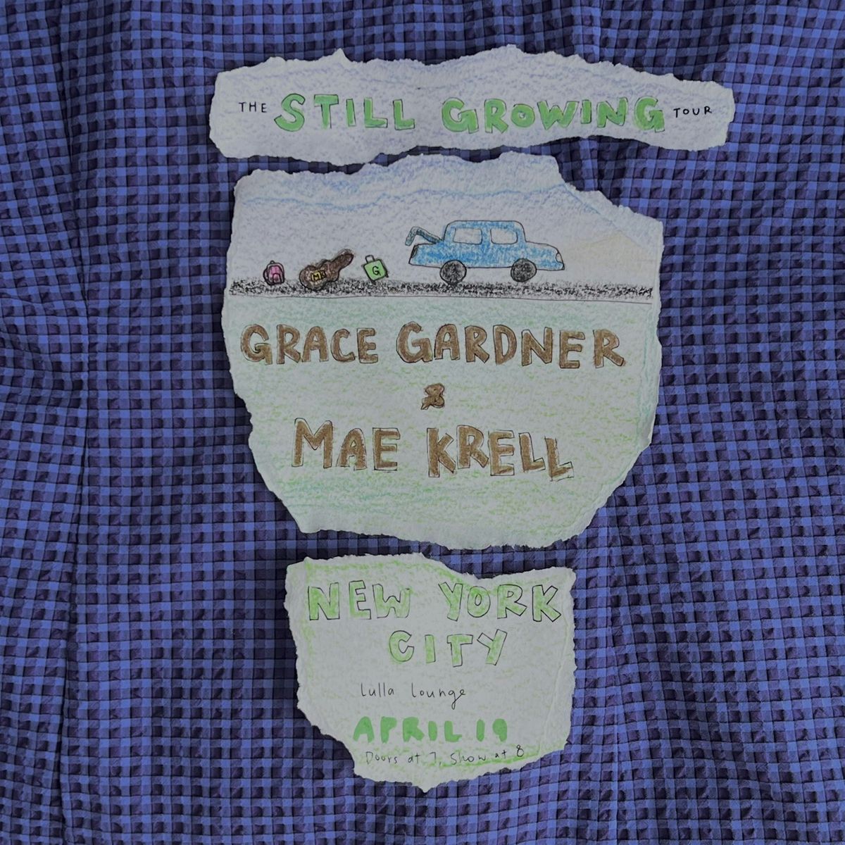 Grace Gardner + Mae Krell: The Still Growing Tour (NYC), Lulla ...