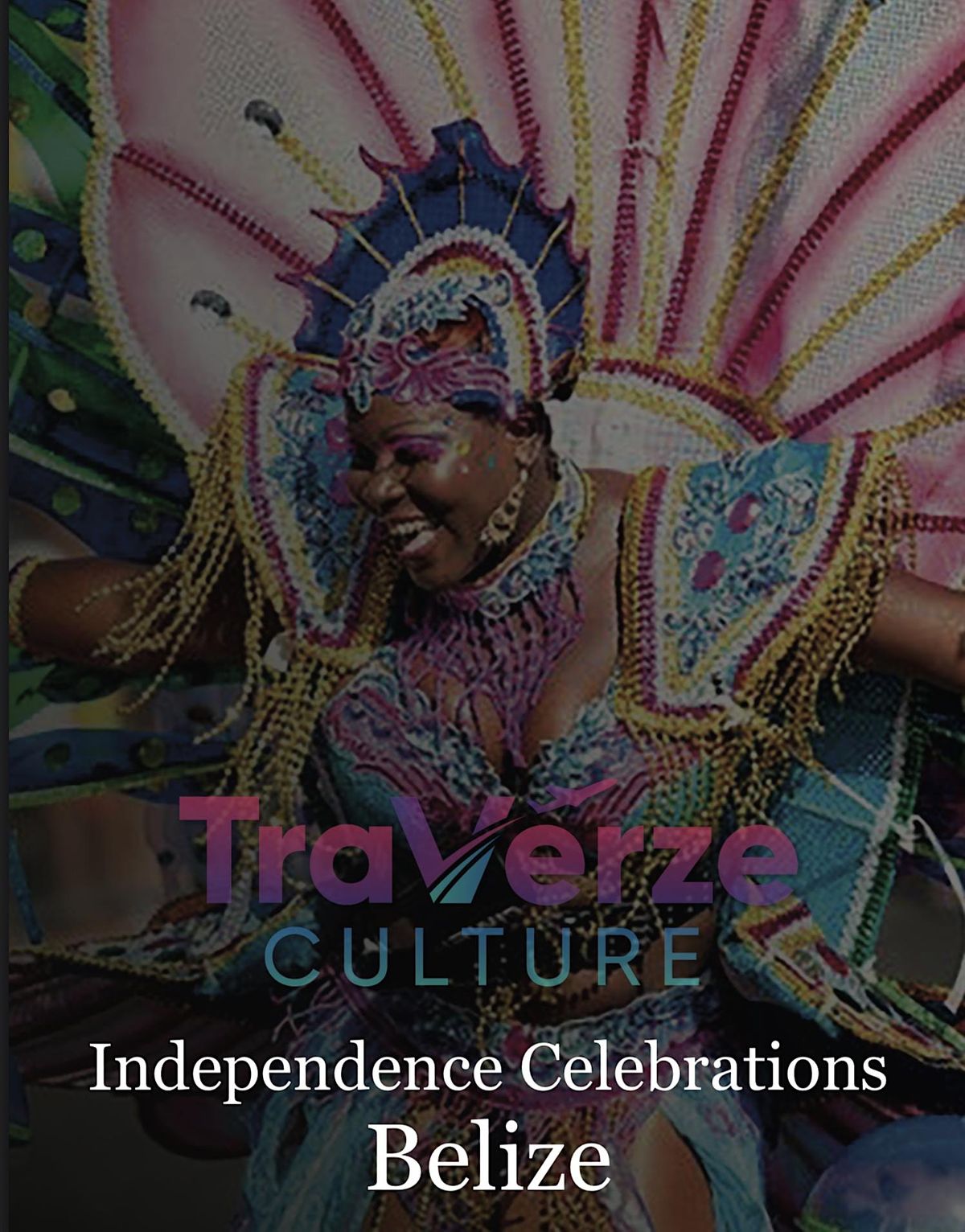 Belize Independence Celebration Tour! | Powered By Traverze Culture ...
