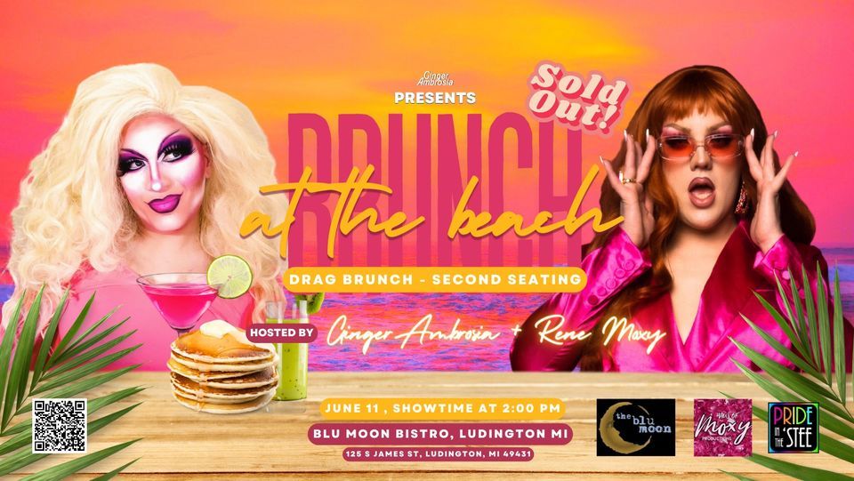 SOLD OUT! Brunch at the Beach: Drag Brunch Second Seating!, The Blu ...