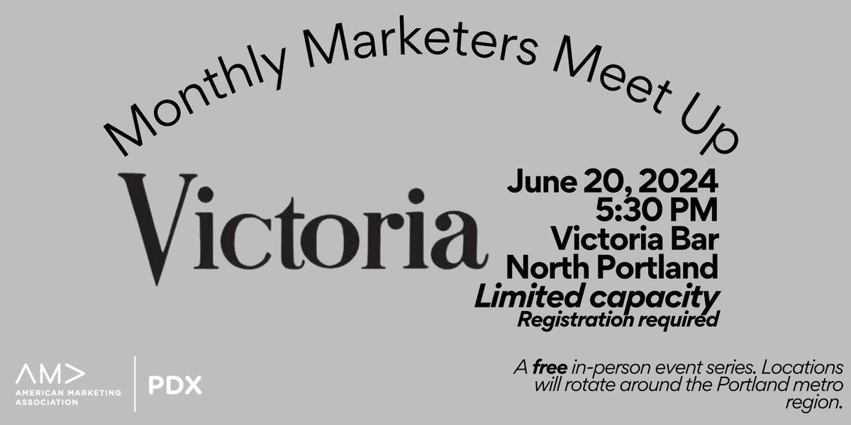 AMA PDX Marketing Meet-Up at Victoria Bar, Victoria Bar, Portland, 20 ...