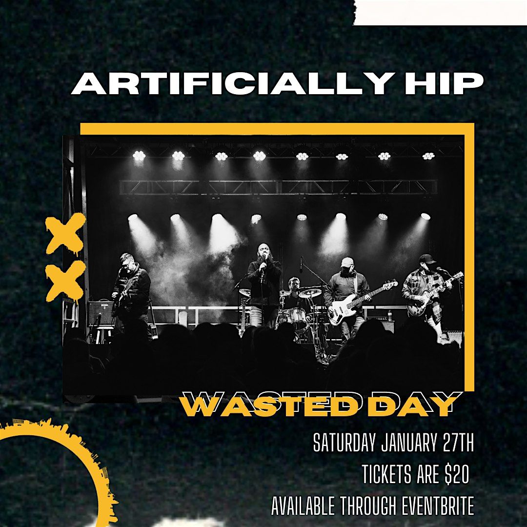 Artificially Hip, Wasted Day Brewing, Saint John, 27 January 2024 ...