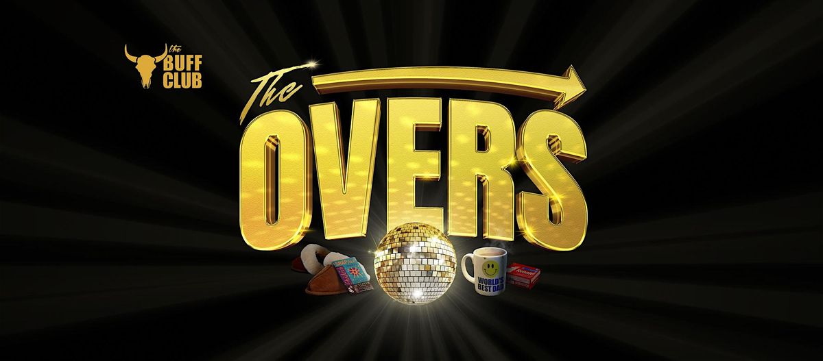 The Overs - 21st Buffday!, The Buff Club, Glasgow, 23 November 2024 ...