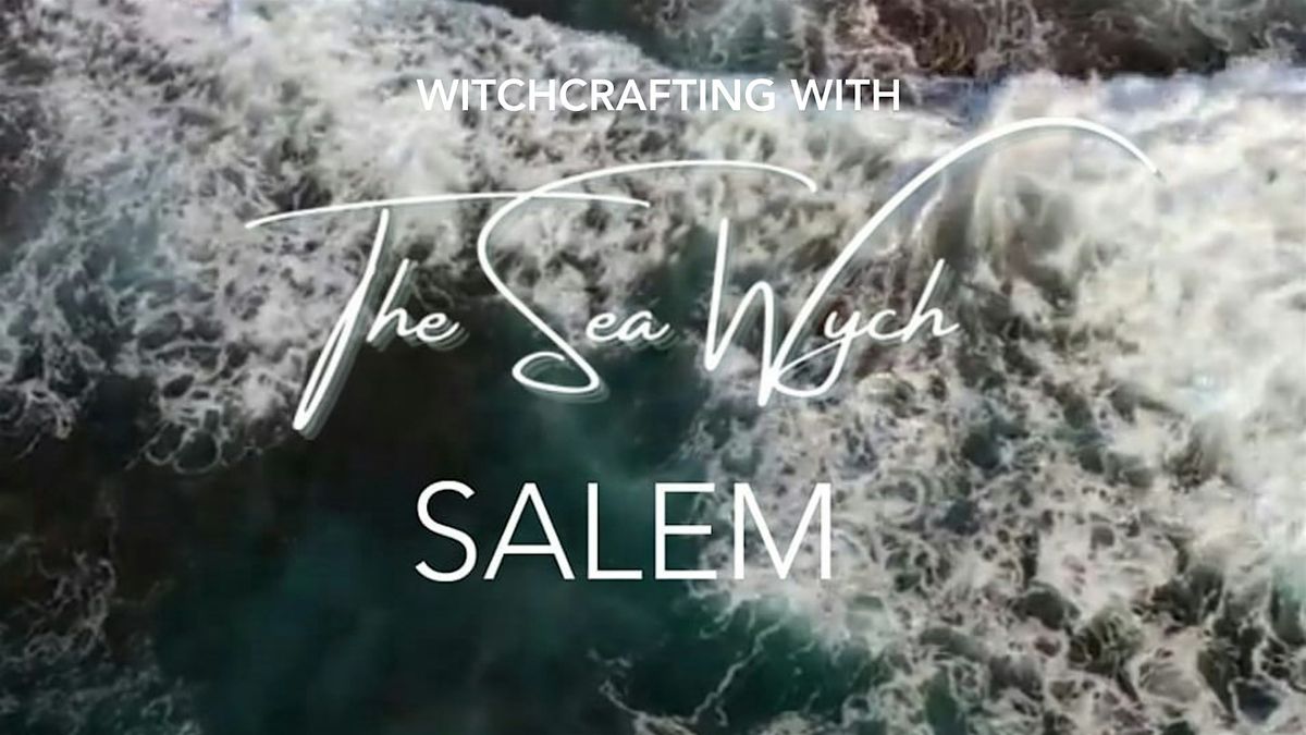 (Sea) Witch Ball Workshop, Witch City Walking Tours, Salem, 30 August ...