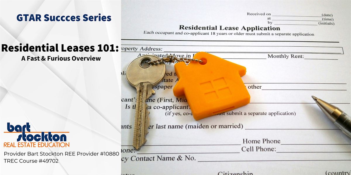 GTAR Success Series - Residential Leases 101: A Fast & Furious Overview ...