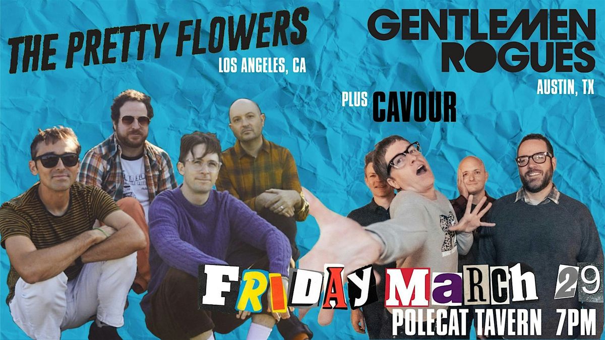 Gentlemen Rogues and The Pretty Flowers LIVE at Polecat Tavern, Polecat ...
