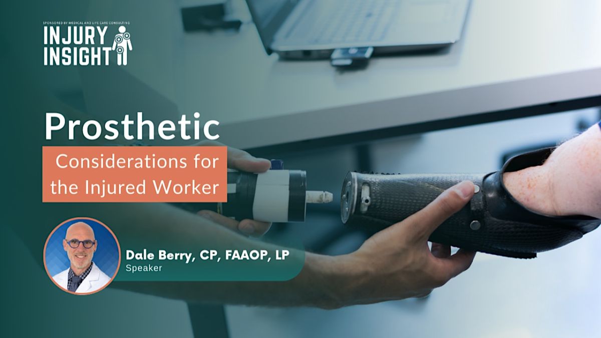 Prosthetic Considerations for the Injured Worker, November 13 2024 ...