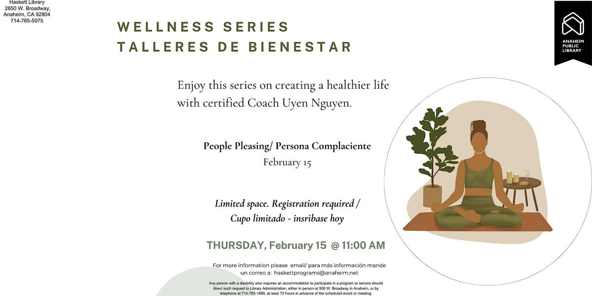 Wellness Series: People Pleasing at Haskett Branch, Haskett Branch ...