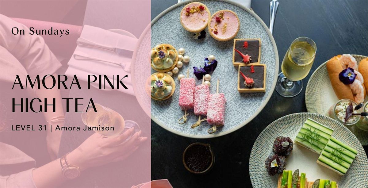 Amora Pink High Tea, Amora Hotel Jamison Sydney, 18 June to 16 November | AllEvents