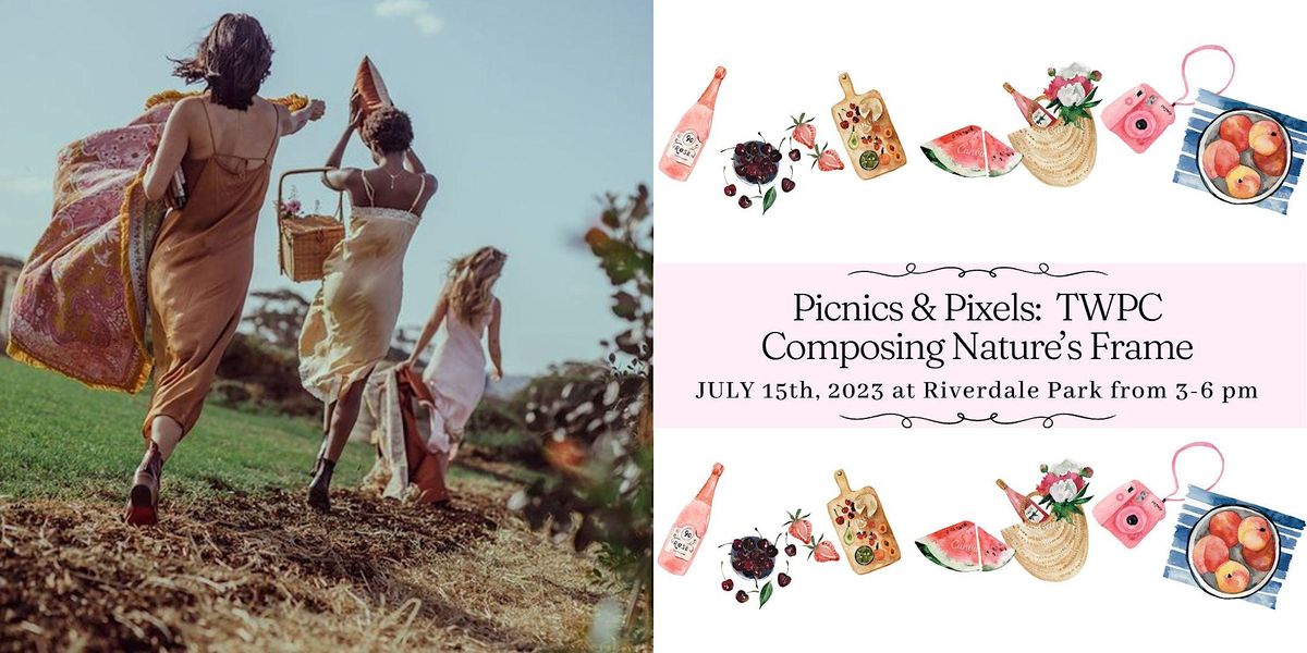Picnics & Pixels: TWPC Composing Natures Frame, Riverdale Park East, Toronto, 15 July 2023 ...