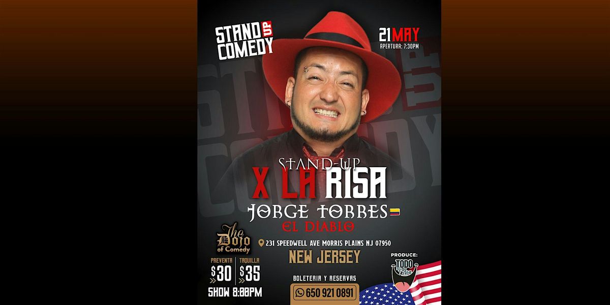 NEW JERSEY JORGE TORRES EL DIABLO - Stand-up X La Risa, 231 Speedwell ...