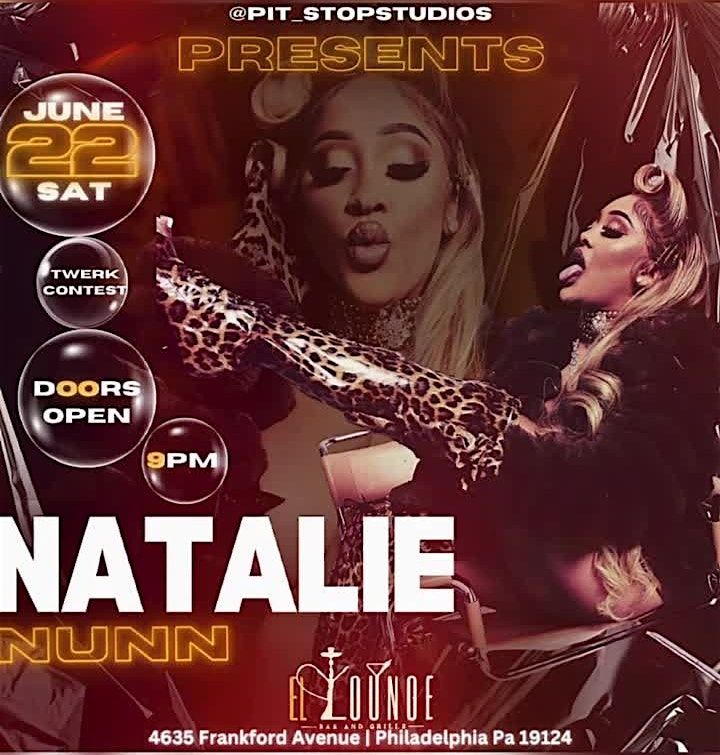 Natalie Nunn Outside Tour, El Lounge Bar & Grill, Philadelphia, 22 June ...