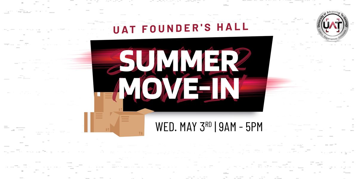 UAT Founders Hall Move-Ins: Summer 2023, Founder's Hall @ University of ...