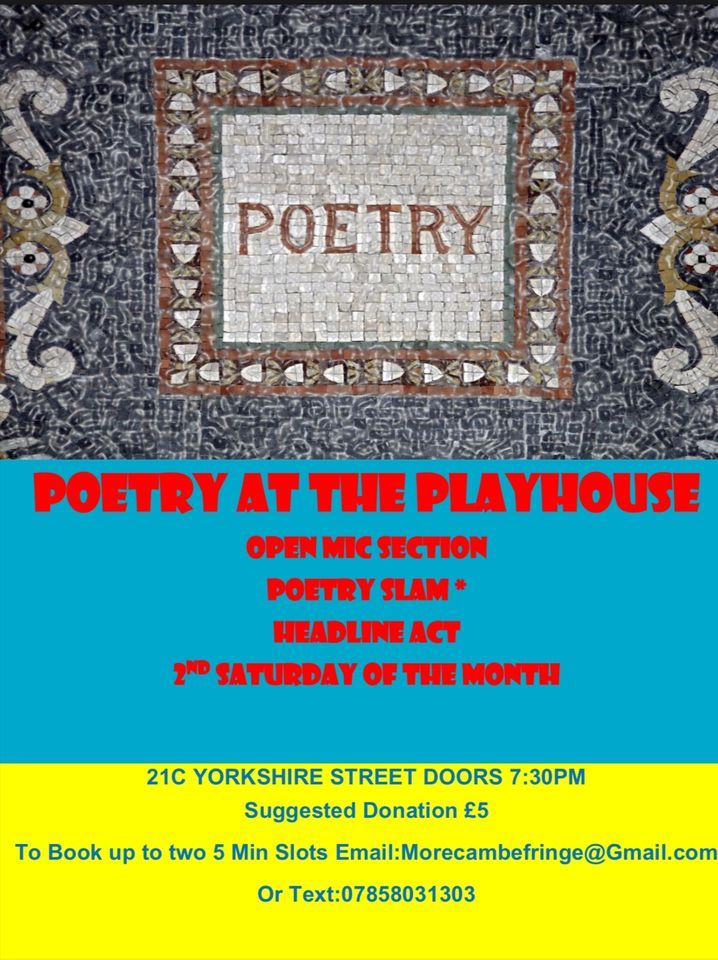 Poetry at the Playhouse with Leon the Pig farmer, 21c Yorkshire St ...