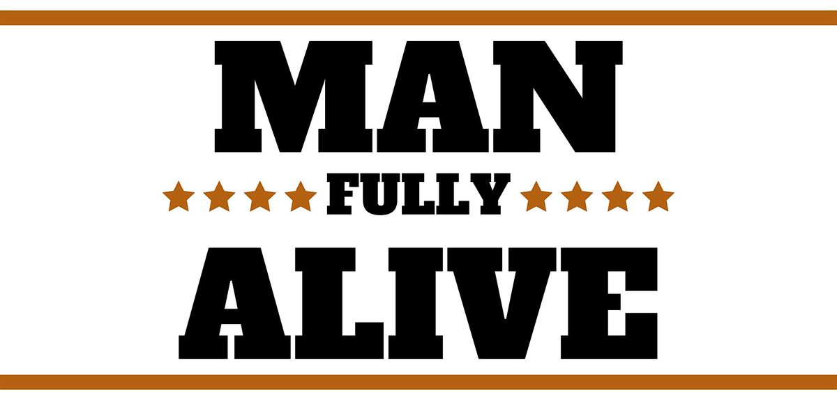 MAN FULLY ALIVE 2025, Catholic Church of the Magdalen, Wichita, 1 ...