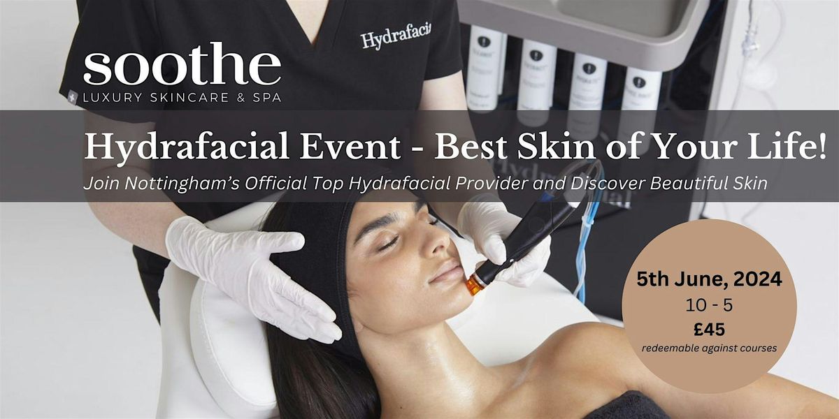 Get The Best Skin Of Your Life With Hydrafacial, Soothe Luxury Skincare ...